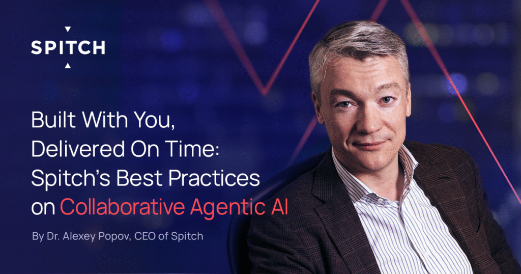 Delivered On Time: Spitch Collaborative Agentic AI